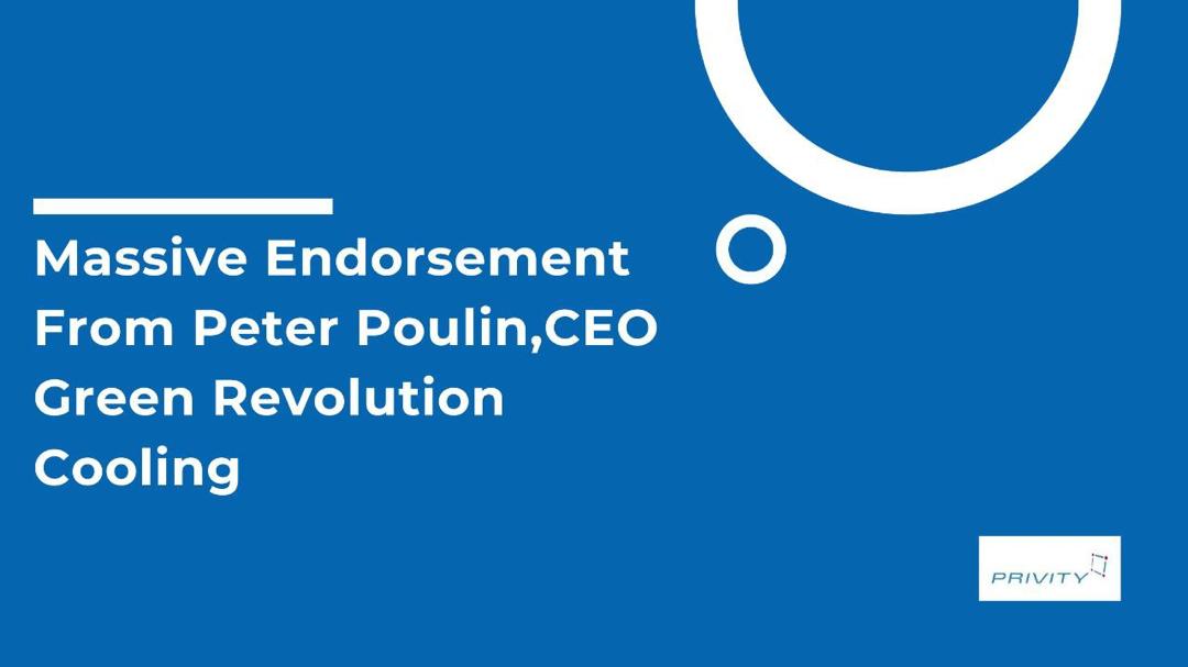 Endorsed by Peter Poulin, CEO of Green Revolution Cooling